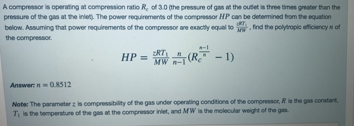 Solved A compressor is operating at compression ratio Re of | Chegg.com