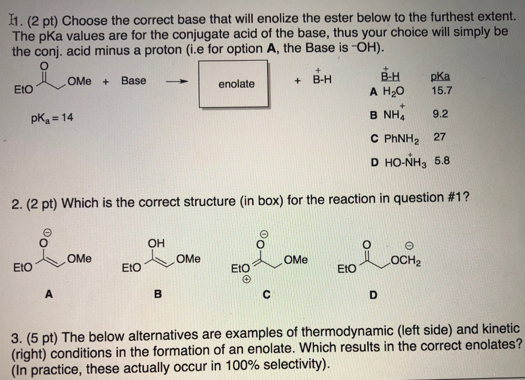 Solved 11. (2 pt) Choose the correct base that will enolize | Chegg.com