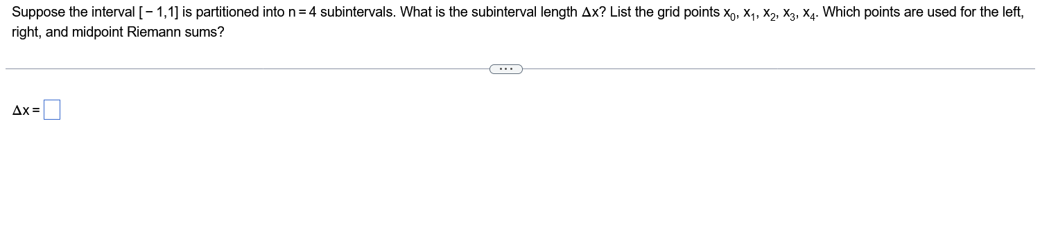 Solved Suppose the interval 4,6 ﻿is partitioned into n=4 | Chegg.com