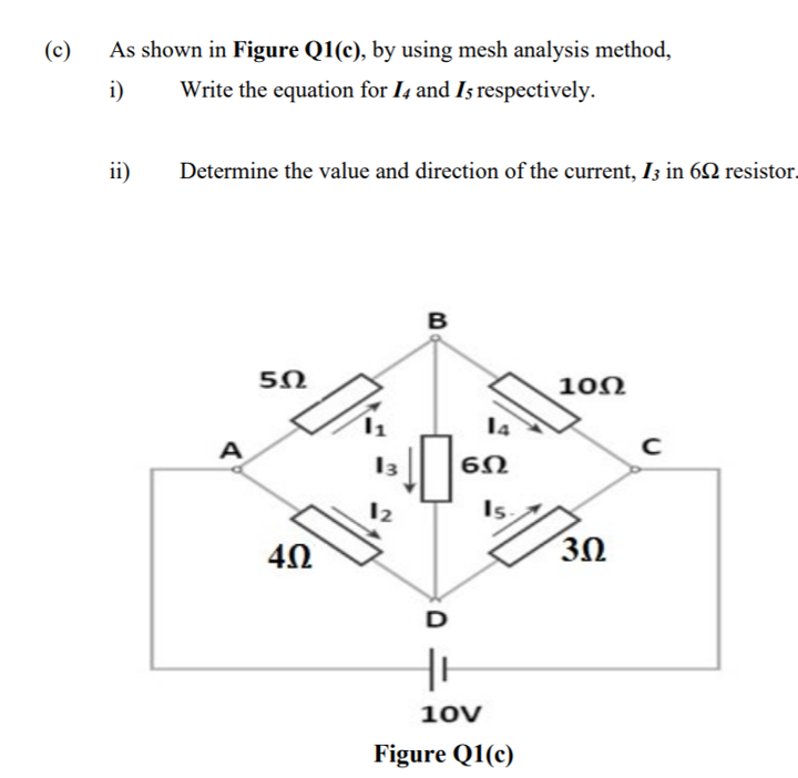 Solved (c) As shown in Figure Q1(c), by using mesh analysis | Chegg.com