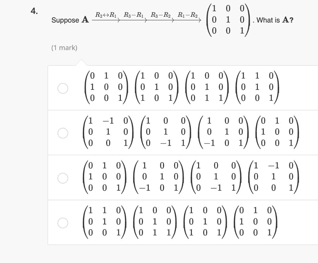 Solved Suppose A R2↔R1R3−R1,R3−R2,R1−R2 ⎝⎛100010001⎠⎞. What | Chegg.com