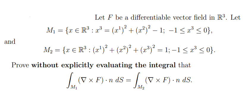 Solved Let F be a differentiable vector field in R3. Let | Chegg.com