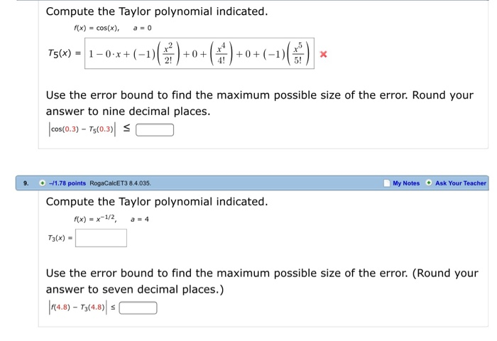 Solved Compute the Taylor polynomial indicated. f(x) cos(x), | Chegg.com