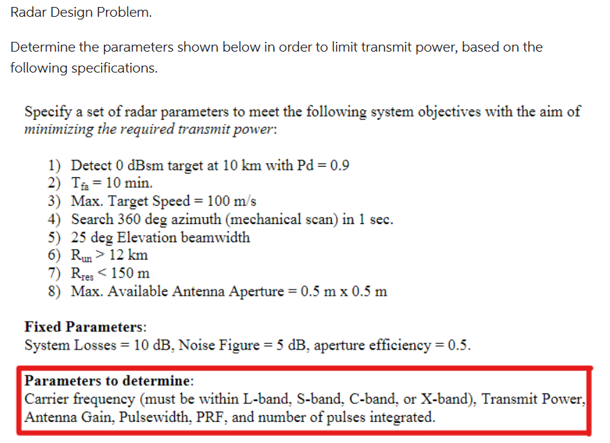 Solved Radar Design Problem. Determine the parameters shown | Chegg.com
