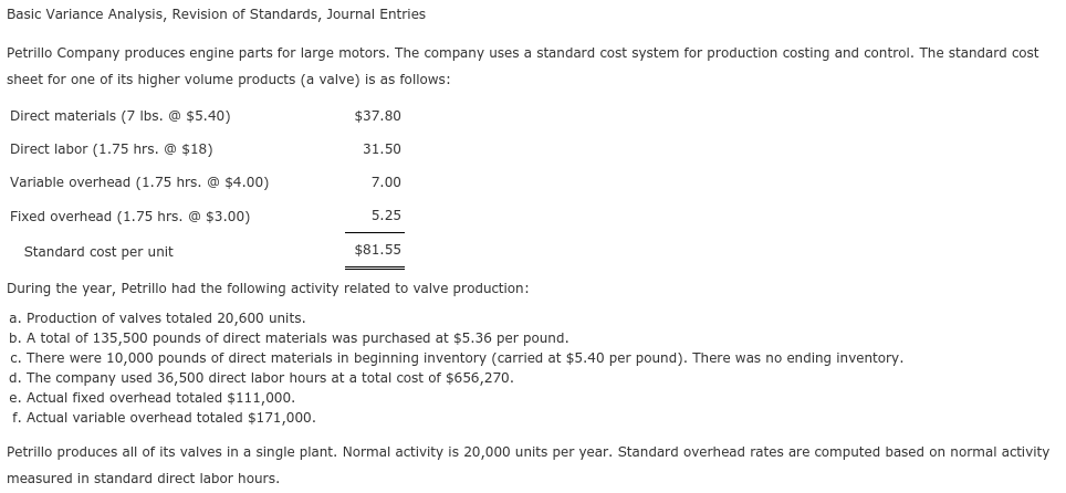 Solved Basic Variance Analysis, Revision of Standards, | Chegg.com