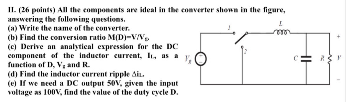Solved II. (26 points) All the components are ideal in the | Chegg.com