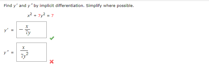 Solved Find y′′ by implicit differentiation. Simplify where | Chegg.com