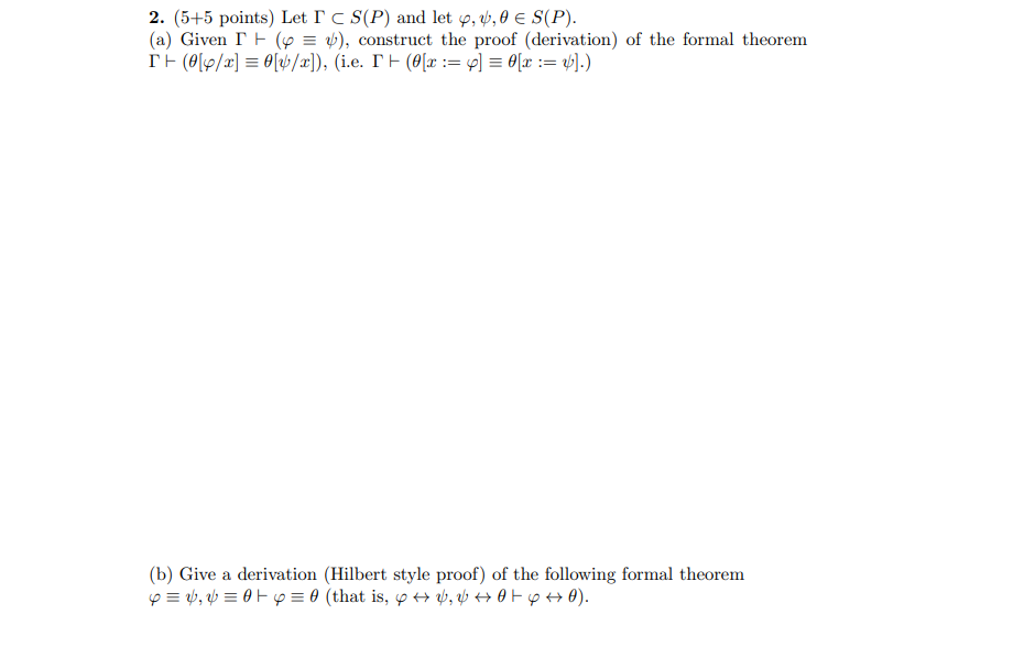 Solved 2. (5+5 points) Let ICS(P) and let 4,0,0 S(P). (a) | Chegg.com