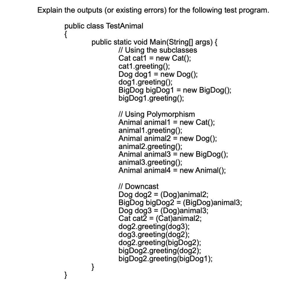 Solved Task Description Polymorphism is the ability of an | Chegg.com