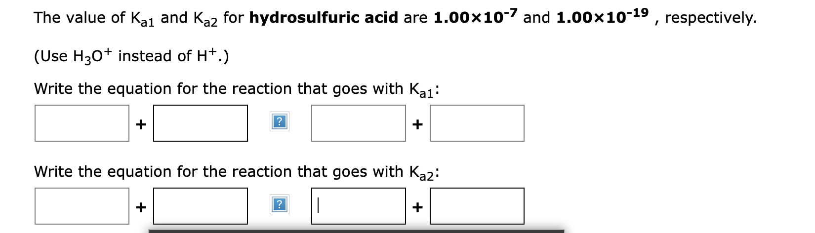 Solved The value of Ka1 and Ka2 for hydrosulfuric acid are | Chegg.com
