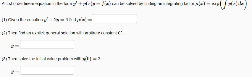 Solved A first order linear equation in the form | Chegg.com