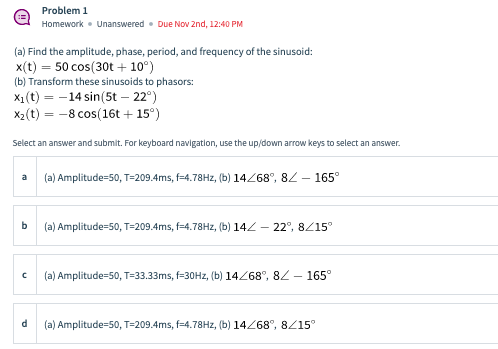 Solved Problem 1 Homework. Unanswered. Due Nov 2nd, 12:40 PM | Chegg.com