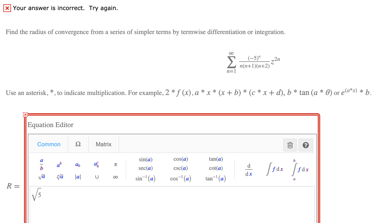 Solved x] Your answer is incorrect. Try again. Find the | Chegg.com