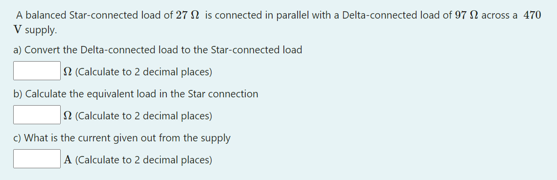 Solved A balanced Star-connected load of 27 12 is connected | Chegg.com