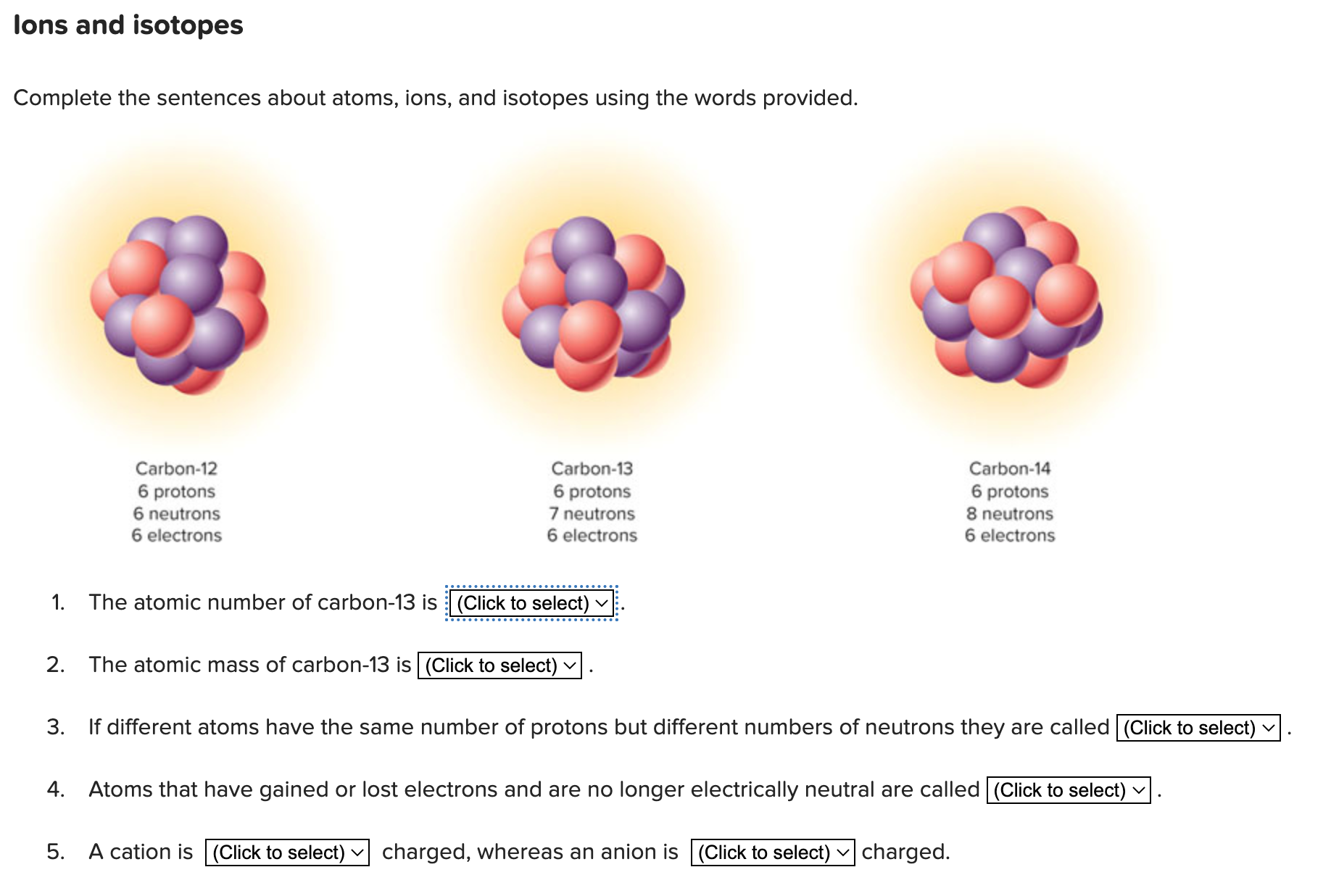 Solved lons and isotopes Complete the sentences about atoms, | Chegg.com
