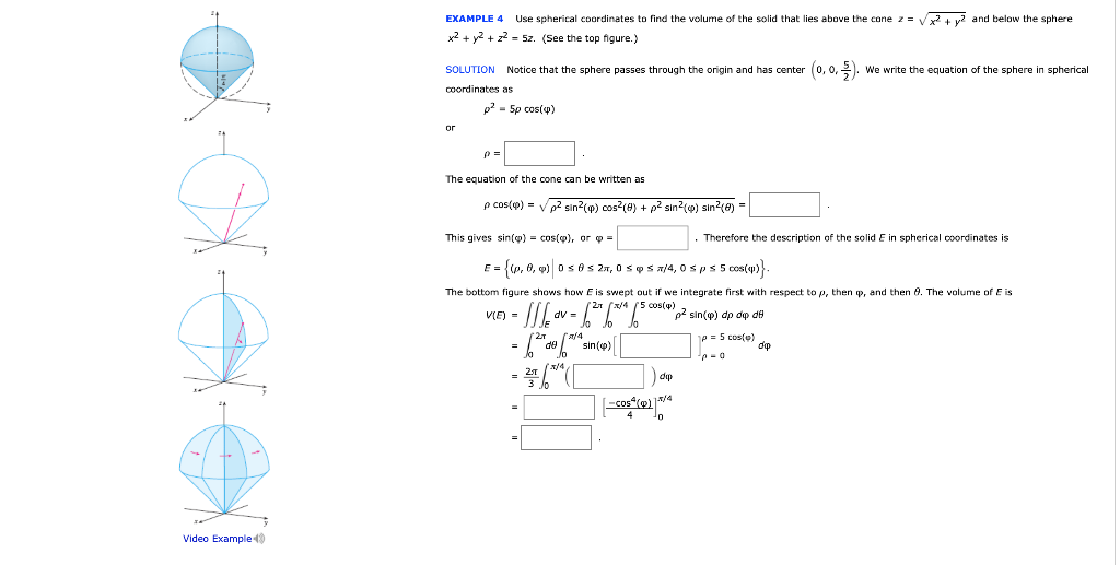 Solved x2 + y2 and below the sphere EXAMPLE 4 Use spherical | Chegg.com