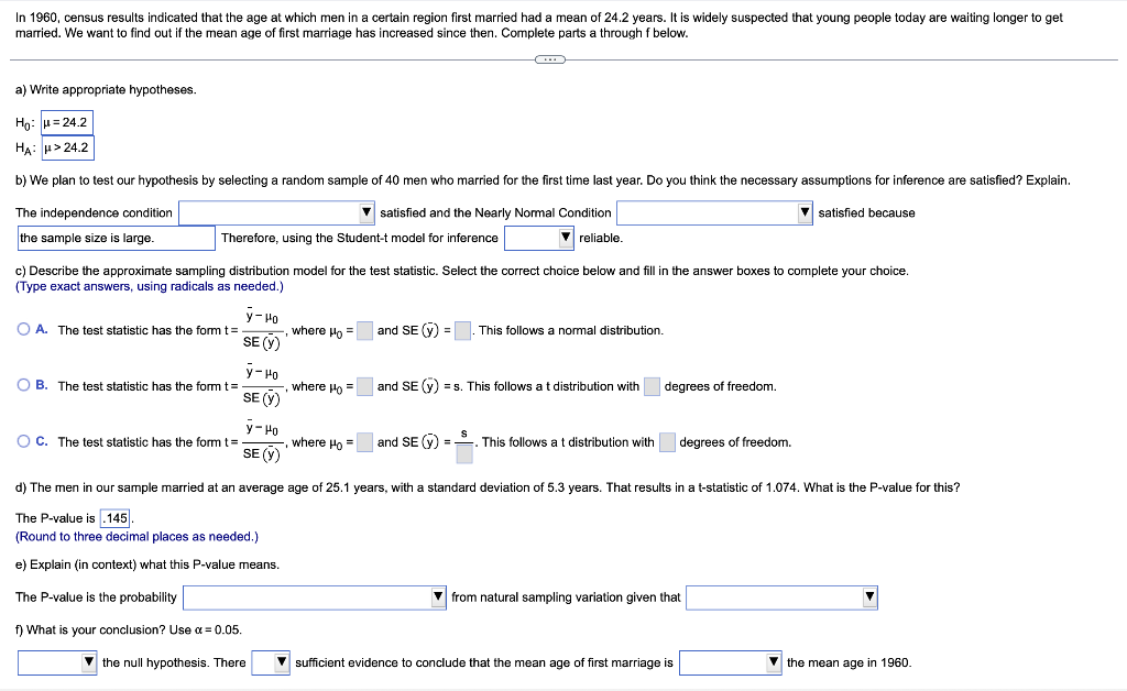 Solved a) Write appropriate hypotheses. H0 : HA: b) We plan | Chegg.com