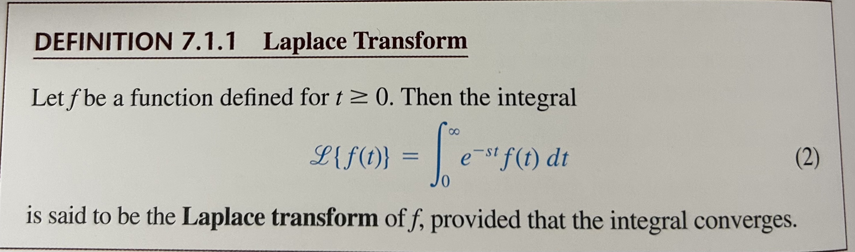 Solved Let f be a function defined for t≥0. Then the | Chegg.com