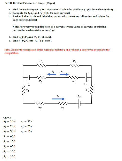 Solved Part II. Kirchhoff's Laws in 3 loops. (25 pts) a. | Chegg.com