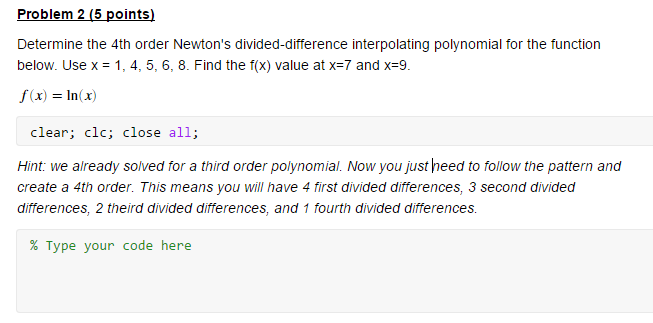 Solved Determine the 4th order Newton's divided-difference | Chegg.com