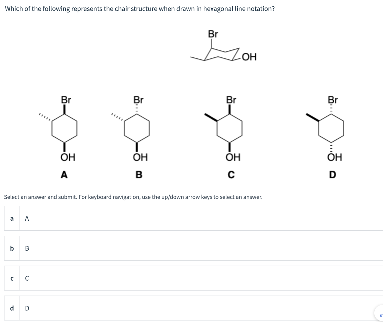 Solved Which of the following represents the chair structure | Chegg.com