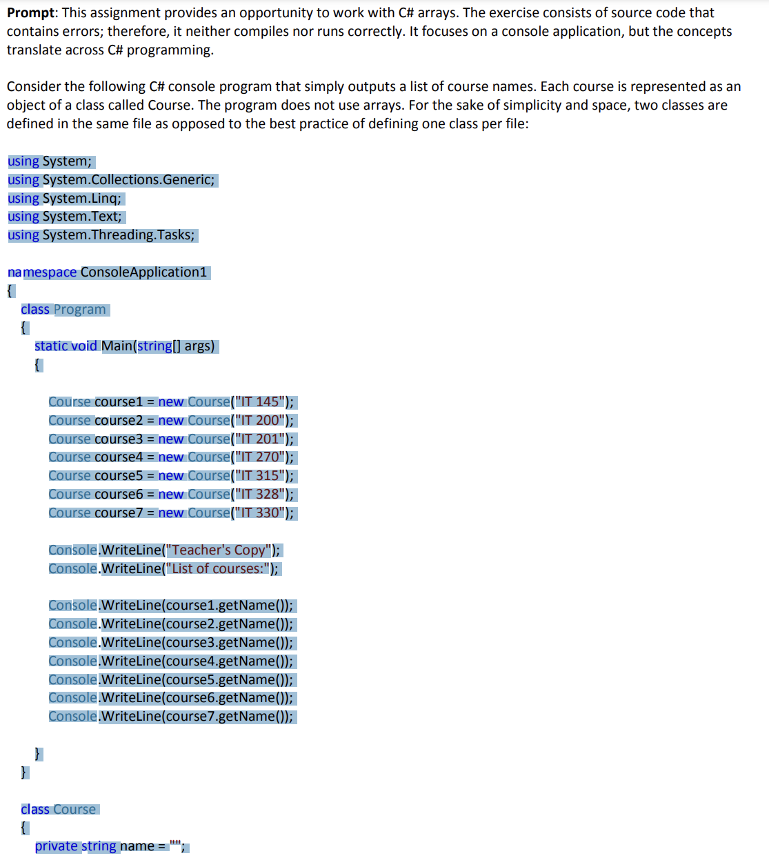 Solved Prompt: This assignment provides an opportunity to | Chegg.com