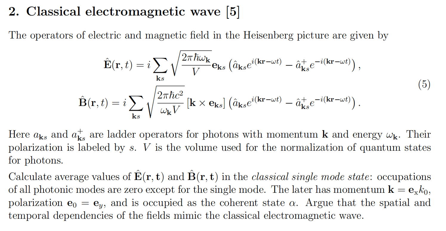 Solved 2. Classical electromagnetic wave (5] The operators | Chegg.com