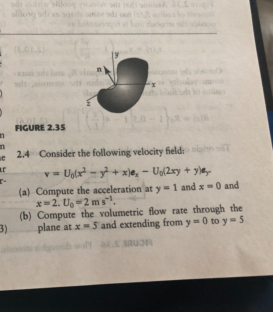 Solved Consider the following velocity field: v = U_0(x^2 - | Chegg.com