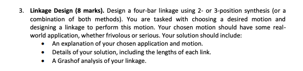Solved 3. Linkage Design (8 marks). Design a four-bar | Chegg.com