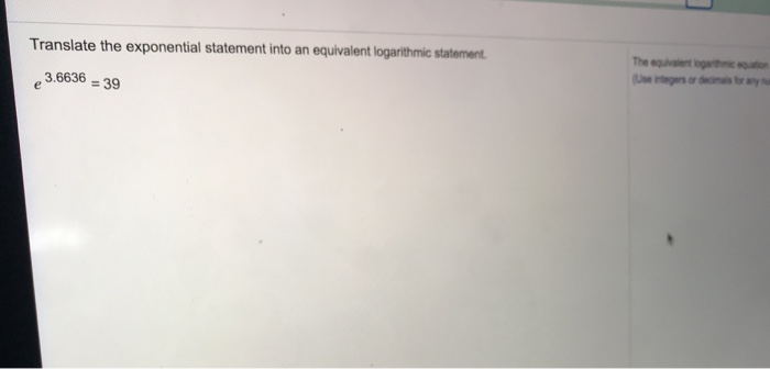 Solved Translate the exponential statement into an | Chegg.com