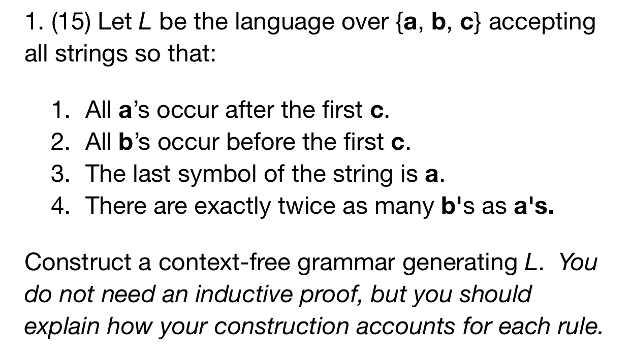 1. (15) Let L be the language over {a, b, c} | Chegg.com