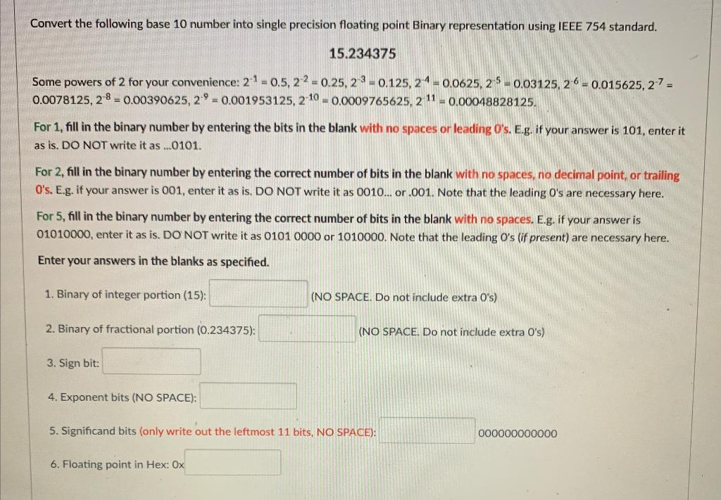 Solved Convert the following base 10 number into single | Chegg.com
