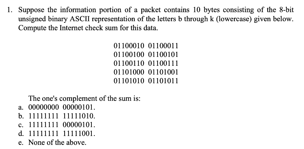 Solved 1 Suppose The Information Portion Of A Packet