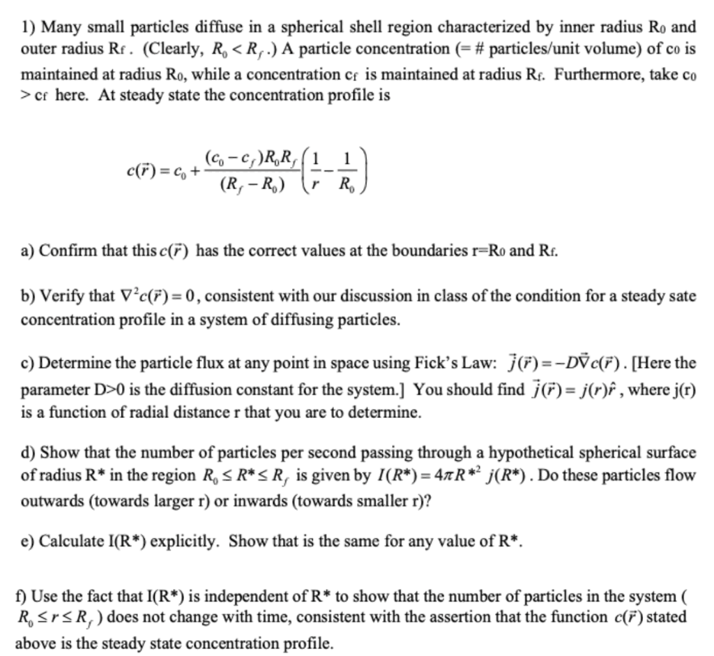 Solved Many particles diffuse in a spherical shell region | Chegg.com