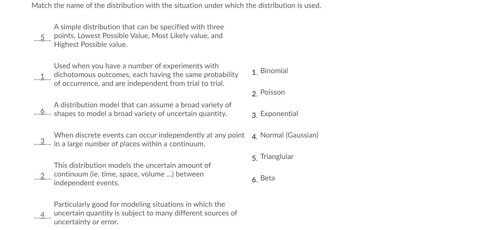 Solved Please Tell me if my matching for these distributions | Chegg.com
