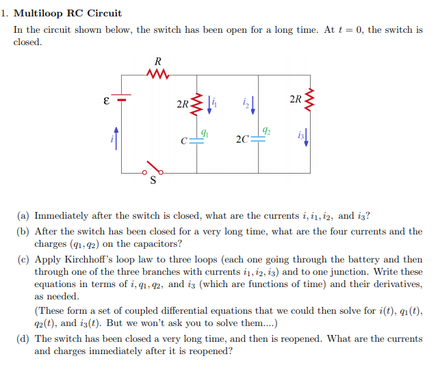 Solved 1. Multiloop RC Circuit In the circuit shown below, | Chegg.com
