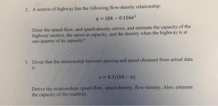 Solved 2. A section of highway has the following | Chegg.com