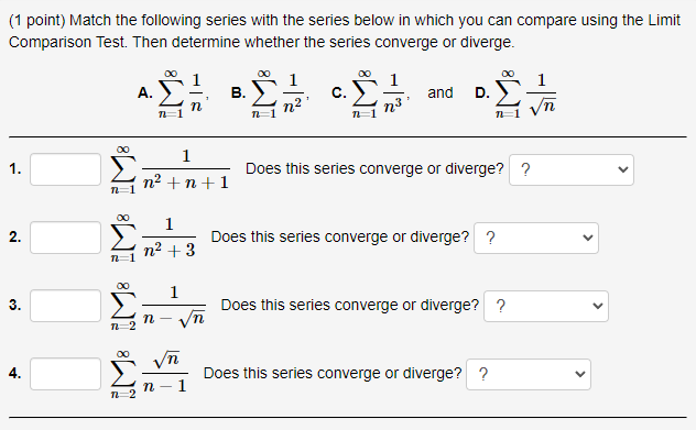 Solved (1 point) Match the following series with the series | Chegg.com