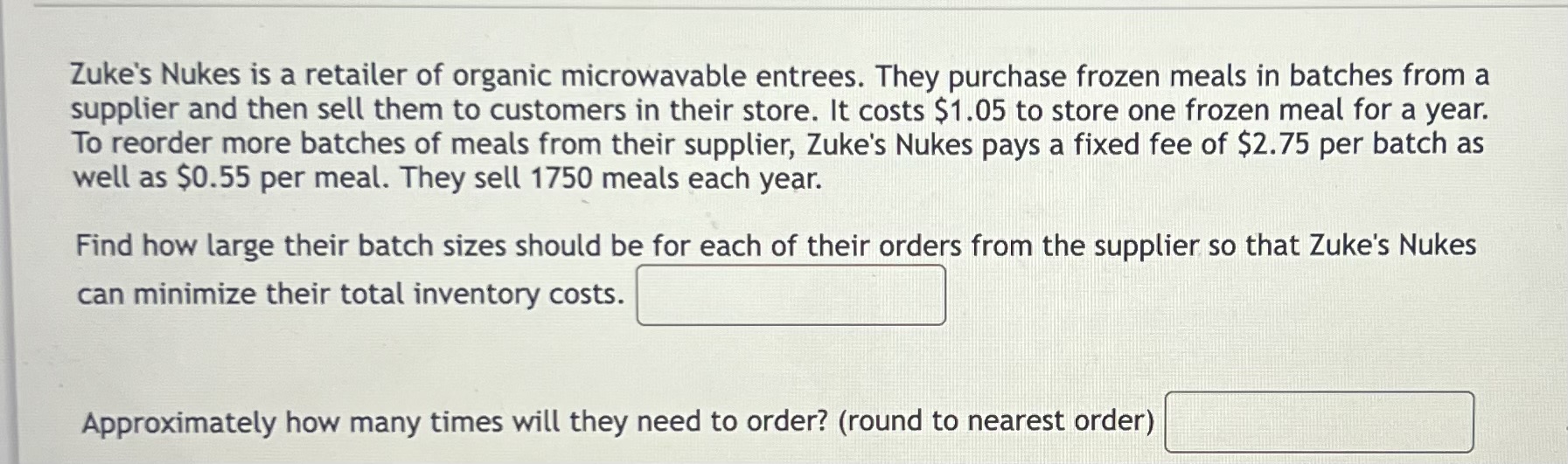 Solved Zuke's Nukes is a retailer of organic microwavable | Chegg.com