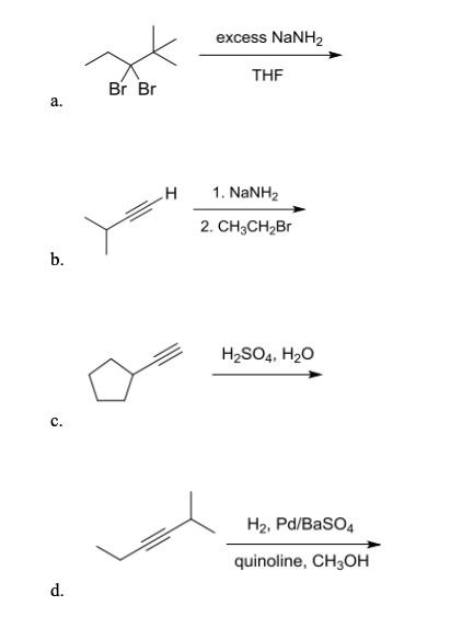 Solved excess NaNH2 THF Br Br H 1. NaNH2 2. CH3CH2Br H2SO4, | Chegg.com