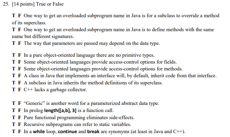 Solved 25. [14 points] True or False TF One way to get an | Chegg.com