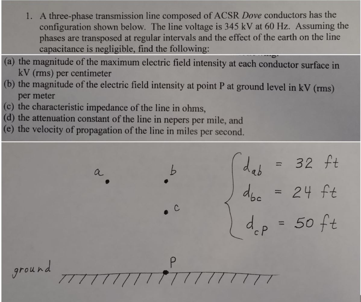 Solved 1. A three-phase transmission line composed of ACSR | Chegg.com