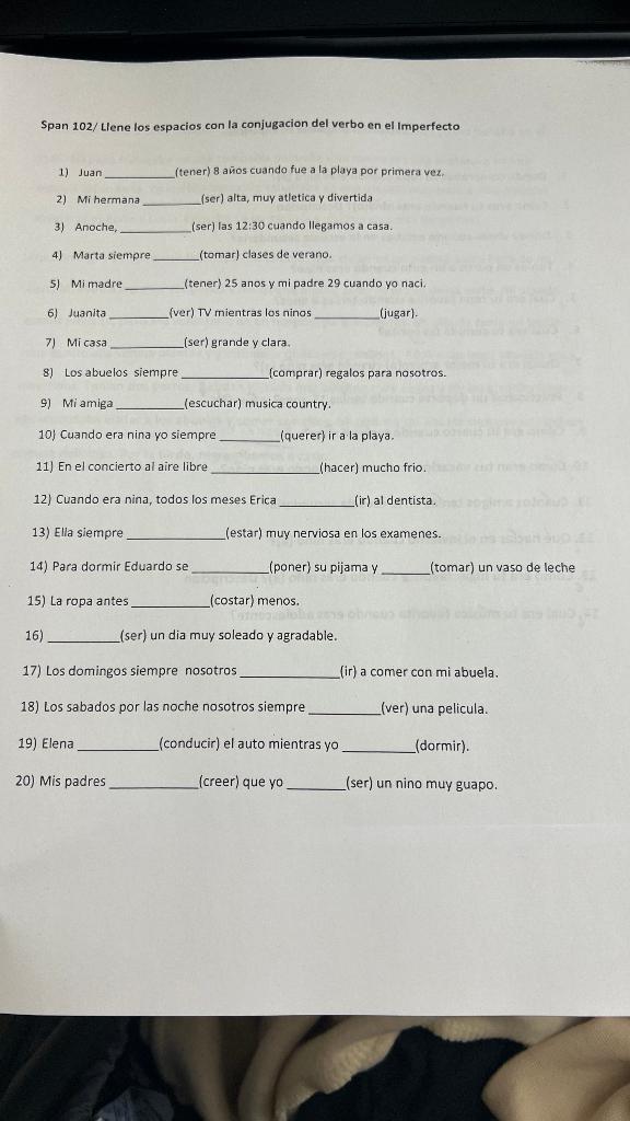 Span 102/ Llene los espacios con la conjugacion del | Chegg.com