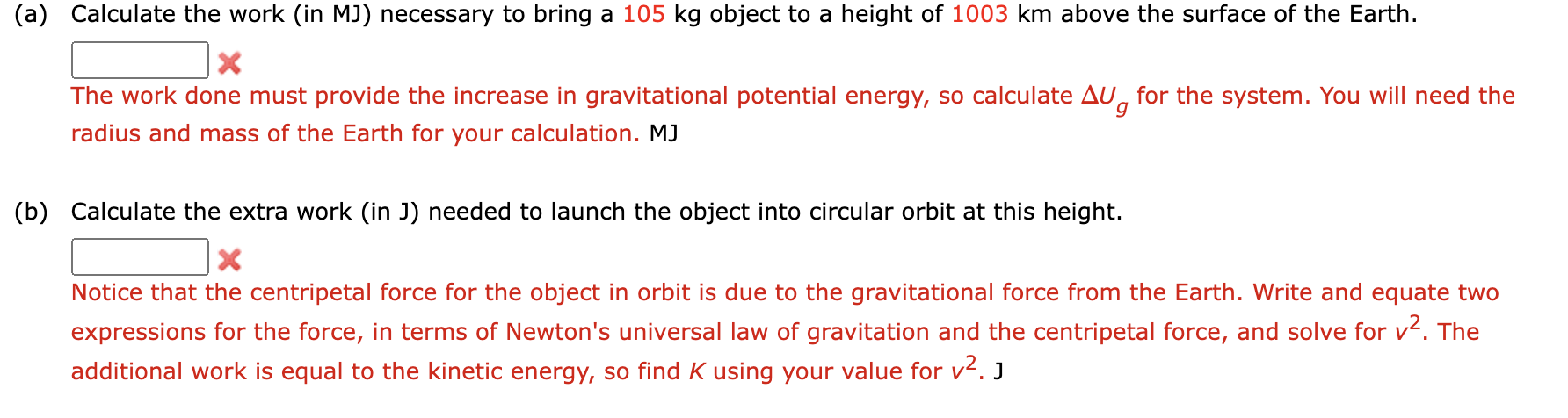 Solved a) Calculate the work (in MJ) necessary to bring a | Chegg.com