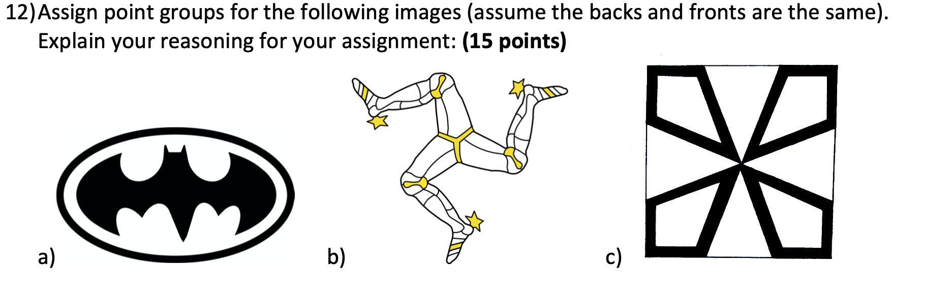 Solved 12 Assign Point Groups For The Following Images