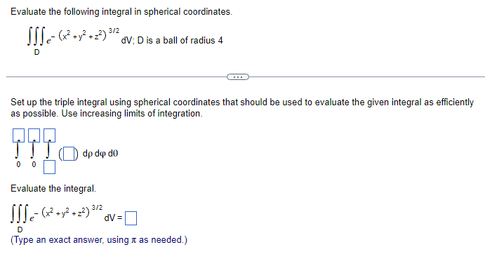 Solved Set up the triple integral using spherical | Chegg.com