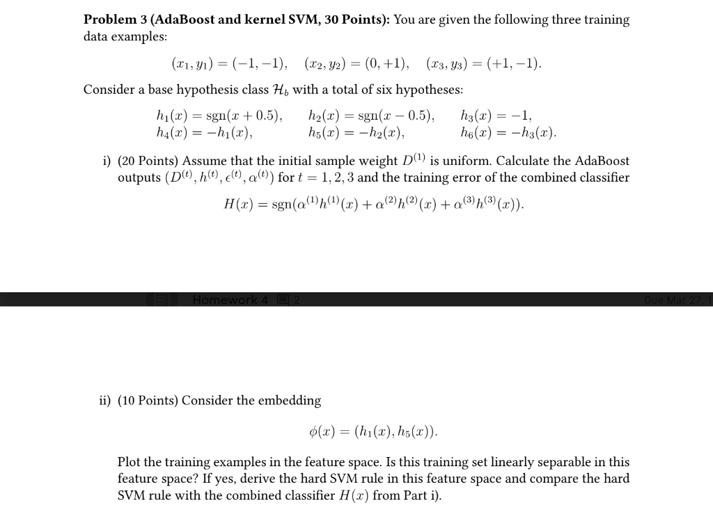 Solved Problem 3 (AdaBoost and kernel SVM, 30 Points): You | Chegg.com