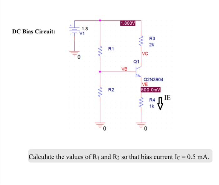 Solved 1.800V 1.8 - DC Bias Circuit: R3 2k R1 VC Q1 VB | Chegg.com