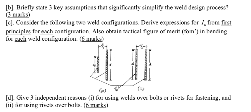 Solved [2]. [a]. A T-bracket with a double sided fillet weld | Chegg.com