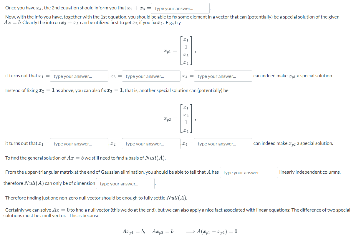 [Solved]: Find the general solution of Ax=b where A,b are g